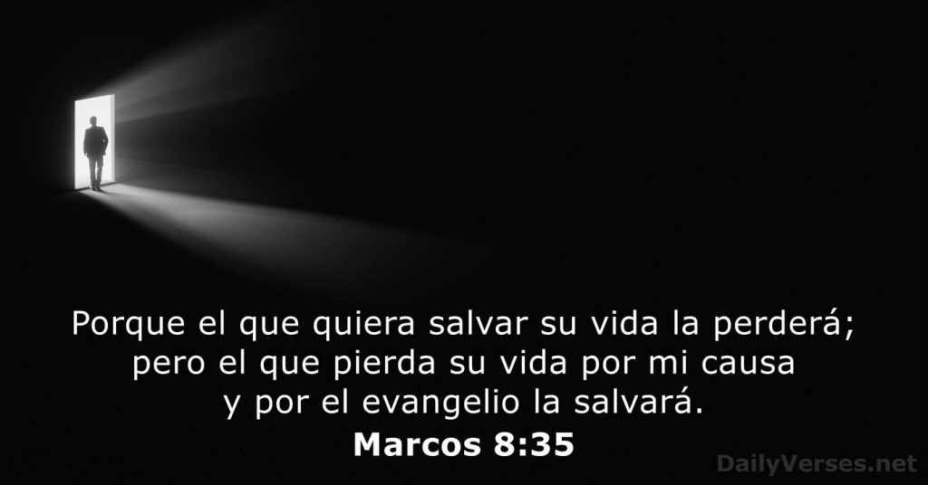 Marcos 8:35 – Devocionales ArteBiblico